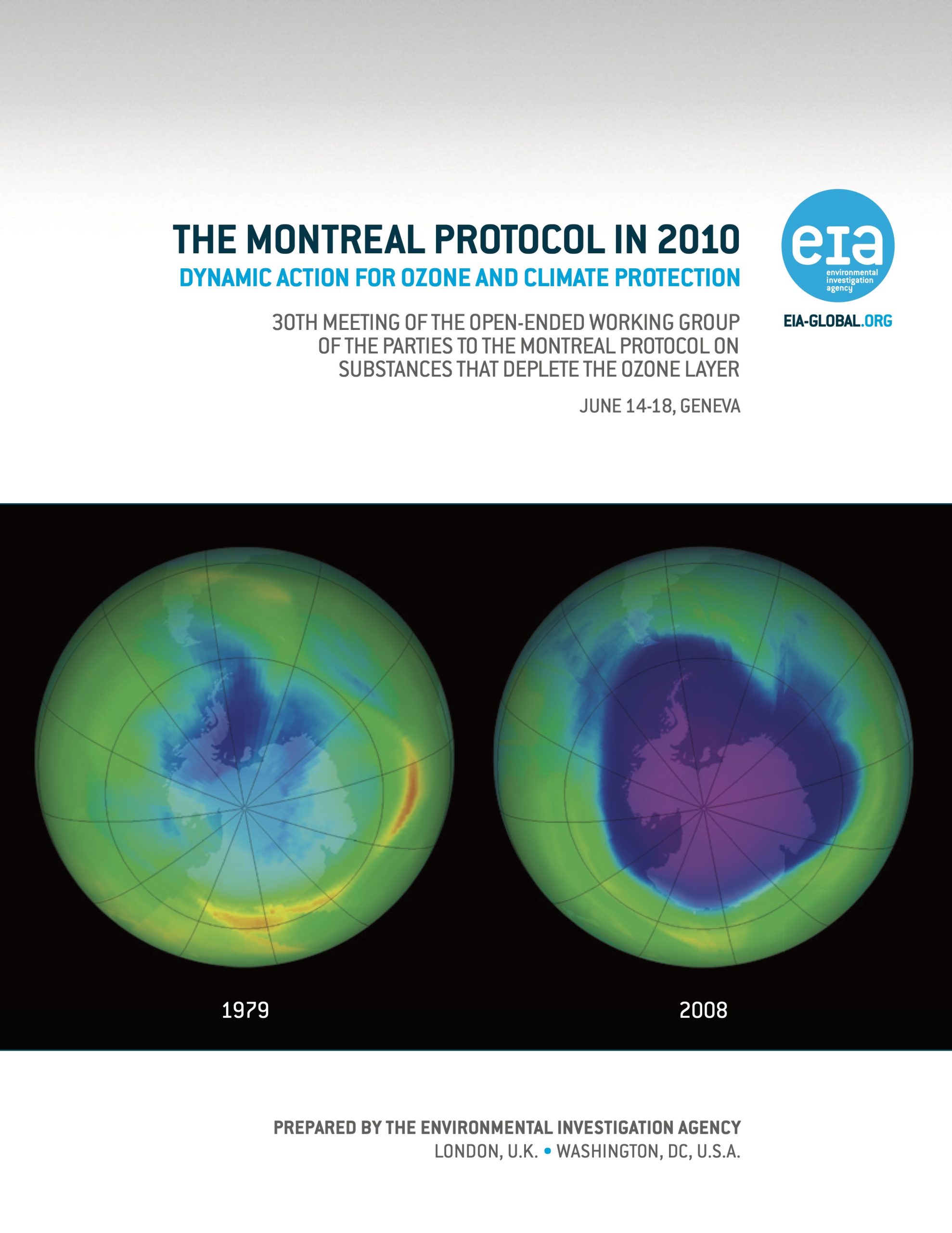 The Montreal Protocol in 2010: Maximizing Climate Benefits From Ozone ...
