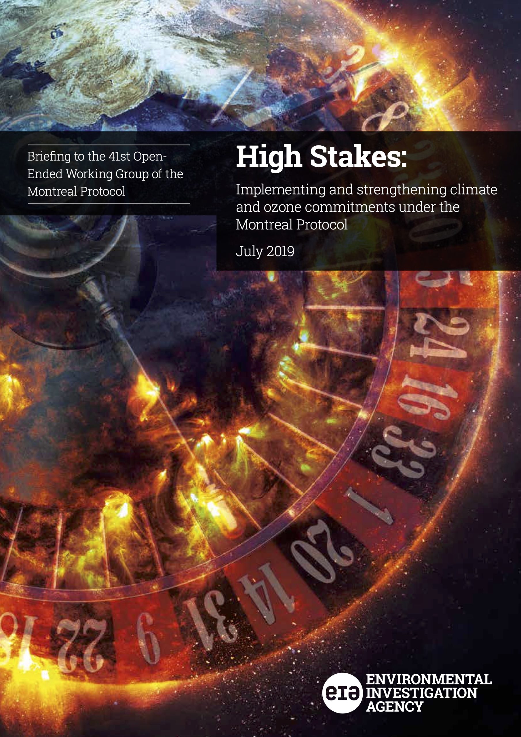 High Stakes: Implementing and strengthening climate and ozone ...