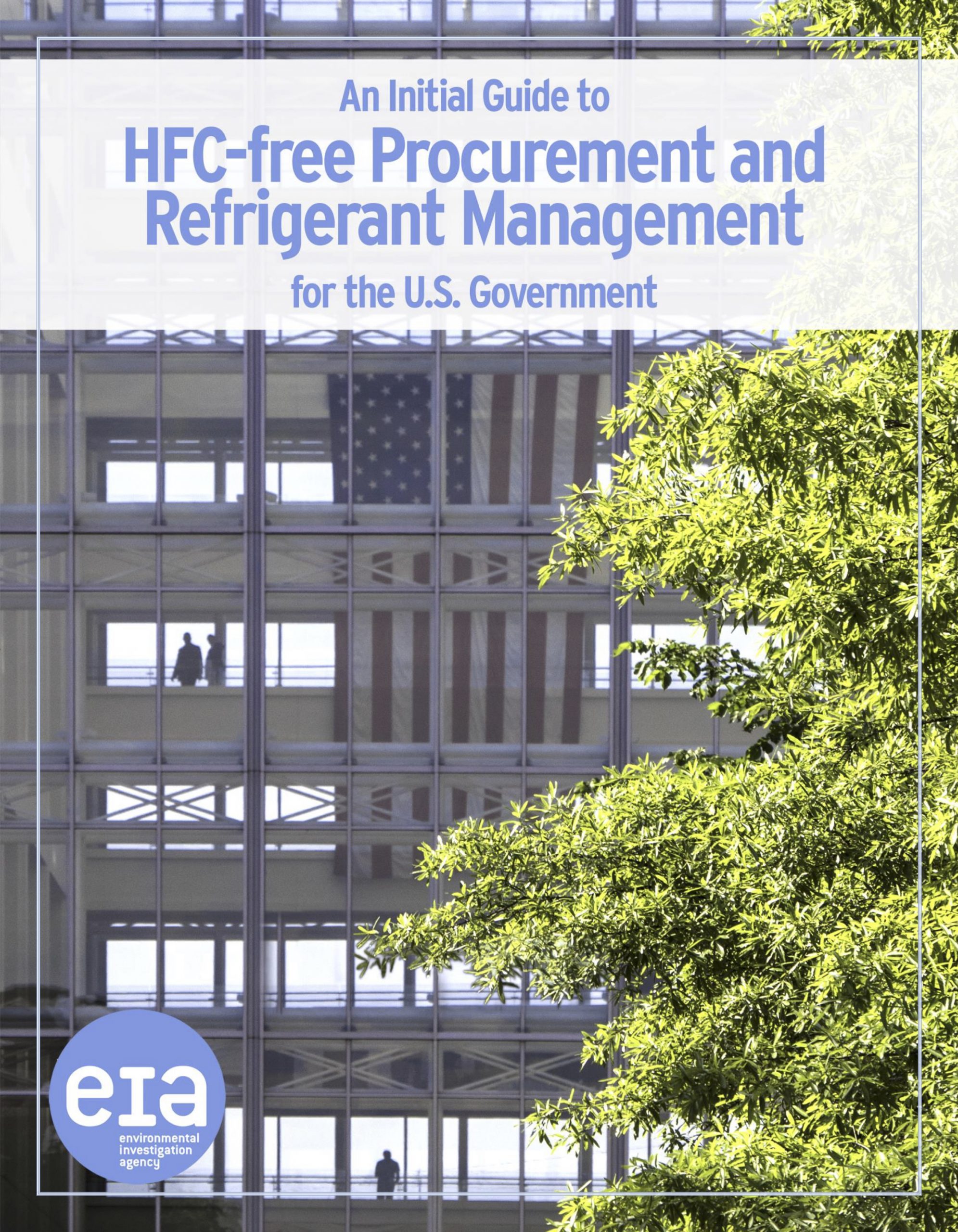 HFC-free Procurement and Refrigerant Management — EIA