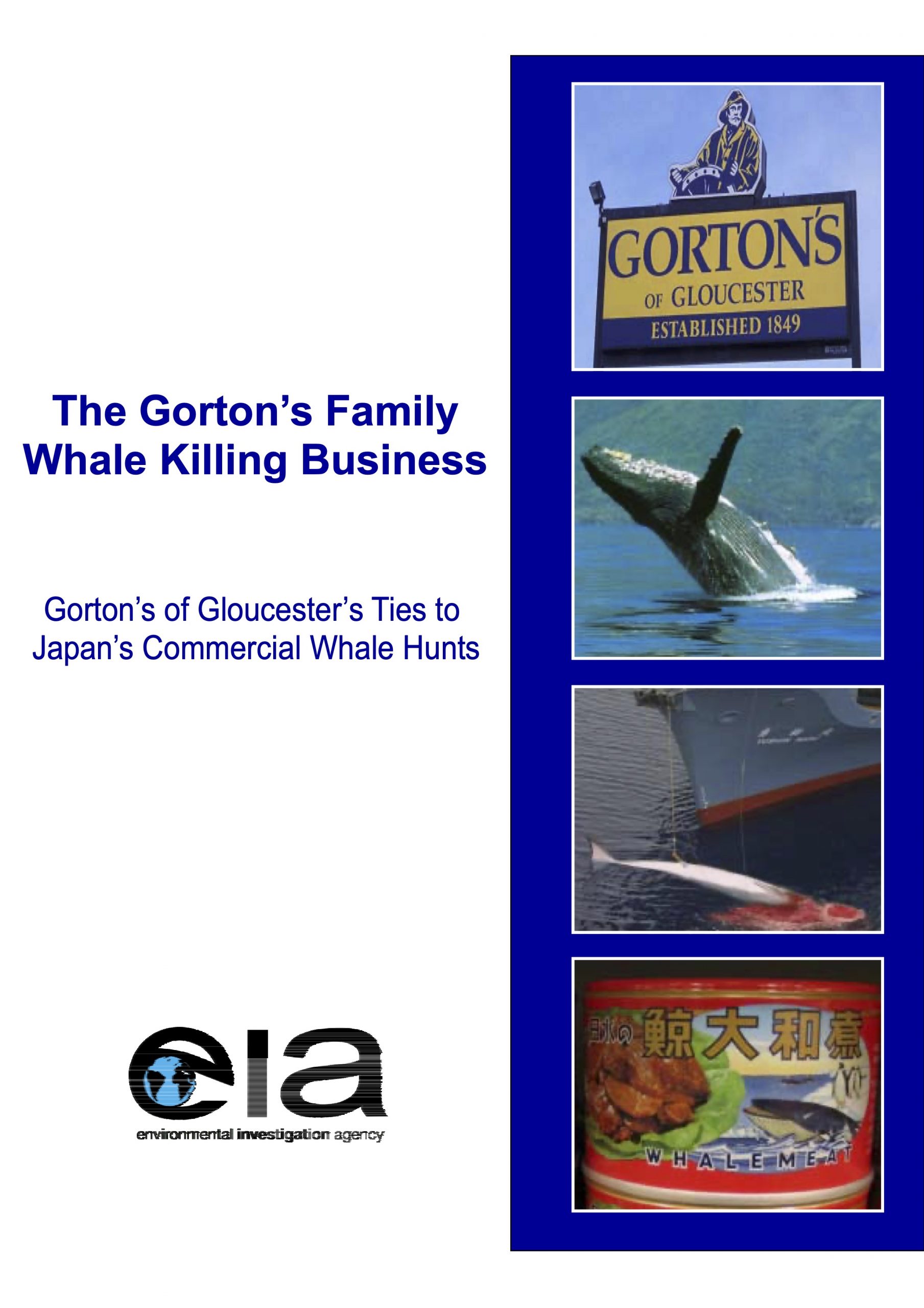 The Gorton’s Family Whale Killing Business — EIA