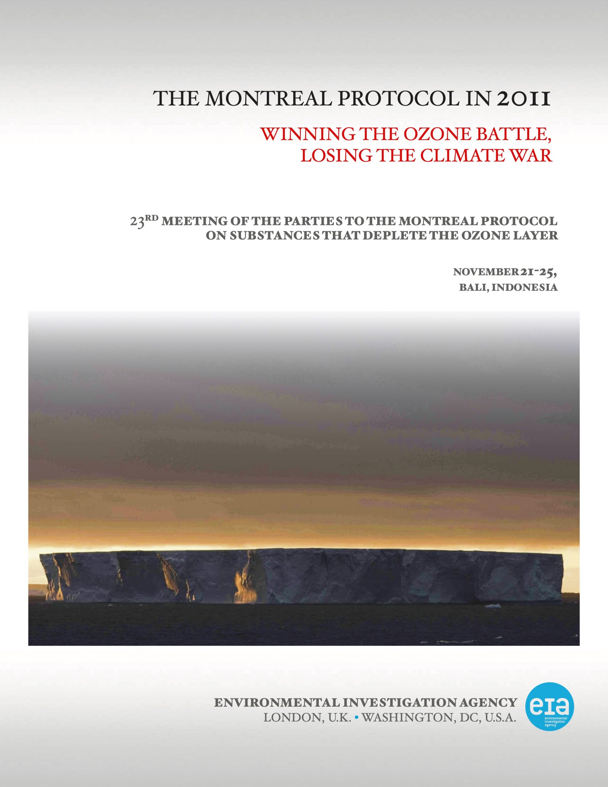 The Montreal Protocol in 2010: Dynamic Action for Ozone and Climate ...