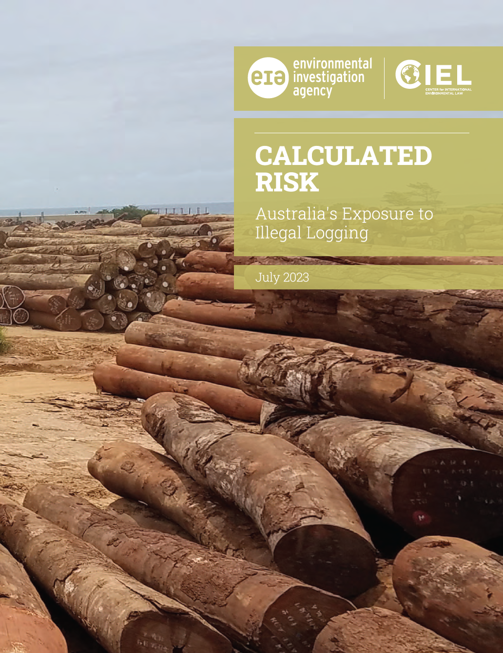 Calculated Risk: Australia's Exposure to Illegal Logging — EIA